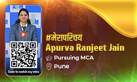 Apurva Ranjeet Jain, MCA at ASM IBMR, Pune | Watch Video Introduction
