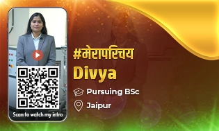Divya, BSc at Amity University, Jaipur | Watch Video Introduction