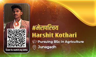 Harshit Kothari, BSc in Agriculture at College of Agriculture, Junagadh Agriculture University ...