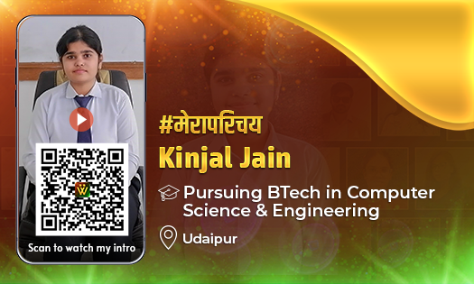 Video Introduction of Kinjal Jain, BTech in Computer Science & Engineering from Geetanjali ...