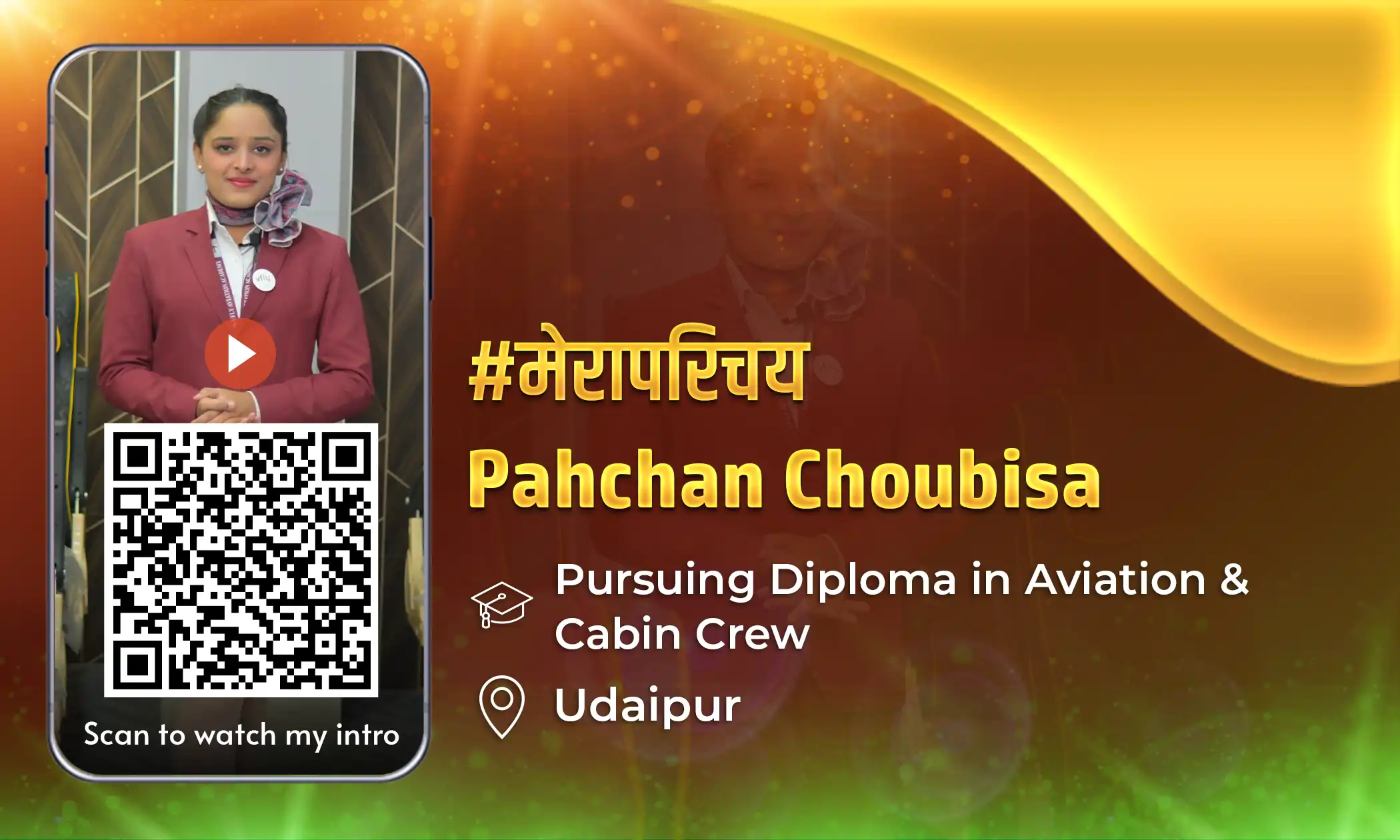 Pahchan Choubisa, Diploma in Aviation & Cabin Crew at VFLY Aviation & Hospitality Training ...