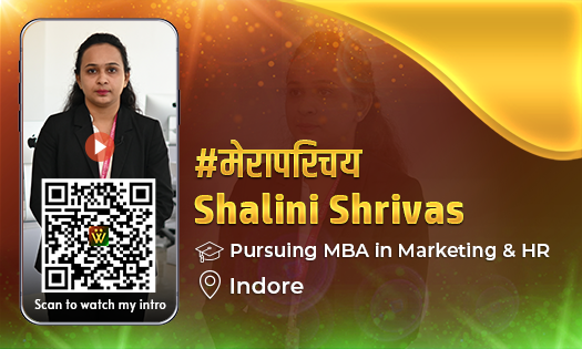 Shalini Shrivas, Pursuing MBA in Marketing & HR at IMS, SAGE University ...