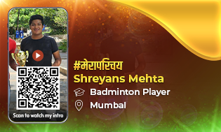 Shreyans Mehta, Badminton Player at , Mumbai | Watch Video Introduction