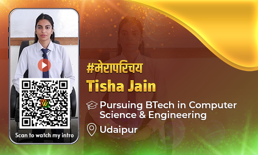 Video Introduction of Tisha Jain, BTech in Computer Science & Engineering from Geetanjali ...