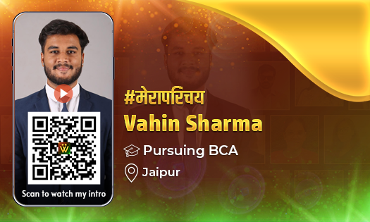 Vahin Sharma, Pursuing BCA at Amity University, jaipur | Video Introduction
