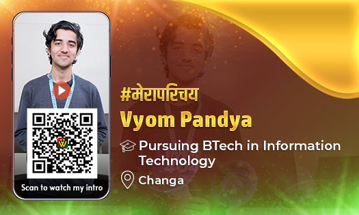 Vyom Pandya, Pursuing BTech in Information Technology at Charotar ...
