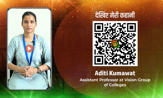 See the Video Story of Aditi Kumawat | Educationist and Assistant Professor