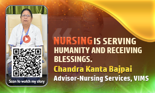 Watch the Inspiring Story of Nursing Advisor Chandra Kanta Bajpai | VIMS