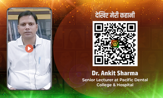 Dr. Ankit Sharma, Senior Lecturer at Pacific Dental College & Hospital, Udaipur