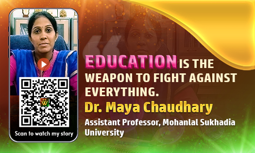 Watch the Story of Dr. Maya Chaudhary | Educationist and Professor