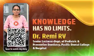 View the Story of Pediatric Dentist Dr. Remi RV | Senior Lecturer | Preventive Dentistry