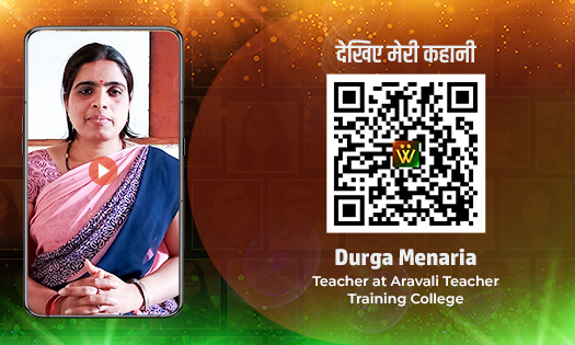 Durga Menaria, Teacher at Aravali Teacher Training College, Udaipur
