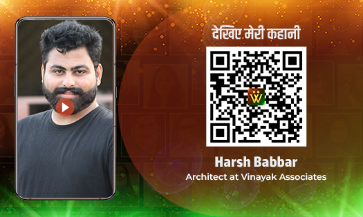 View the Story of Architect Harsh Babbar | Vinayak Associates