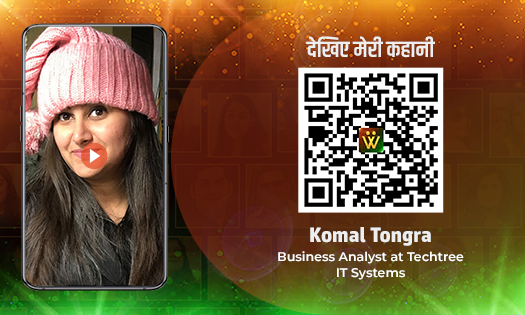 Komal Tongra, Business Analyst at Techtree IT Systems, Noida