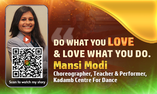 See the story of Mansi Modi | Dancer and Teacher
