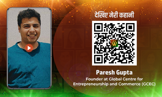 Paresh Gupta, Founder of Global Centre for Entrepreneurship & Commerce ...