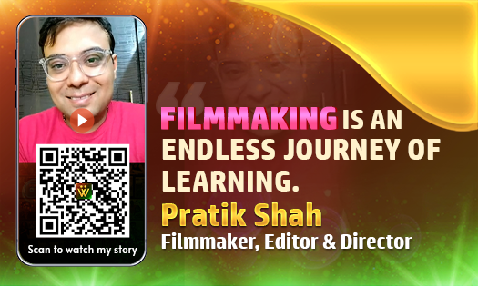 Meet Pratik Shah | Ahmedabad-Based Filmmaker | Storytelling