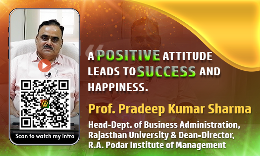 Meet Prof. Pradeep Kumar Sharma | Dean and Director of the RA Podar Institute of Management | RU