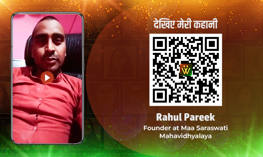 Rahul Pareek, Founder at Maa Saraswati Mahavidhyalaya, Baran