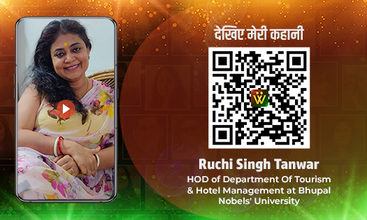 Ruchi Singh Tanwar, HOD of Department Of Tourism & Hotel Management at Bhupal Nobels' University ...