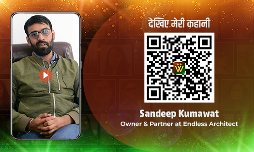 Sandeep Kumawat, Owner & Partner of Endless Architect, Udaipur