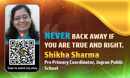 See the Story of Shikha Sharma | Senior Teacher