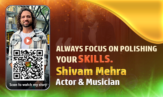 Get Inspired by Shivam Mehra | Actor and Musician