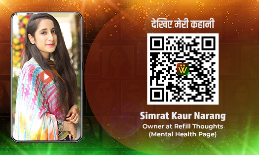 Simrat Kaur Narang, Owner of Refill Thoughts (Mental Health Page ...
