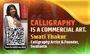 Watch the story of a Commercial Artist Swati Thakur | Calligrapher