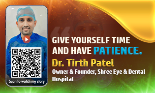 Dr. Tirth Patel, Owner & Founder Shree Eye & Dental Hospital, Ahmedabad