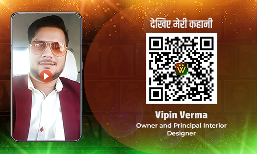 Vipin Verma, Owner and Principal Interior Designer , Indore